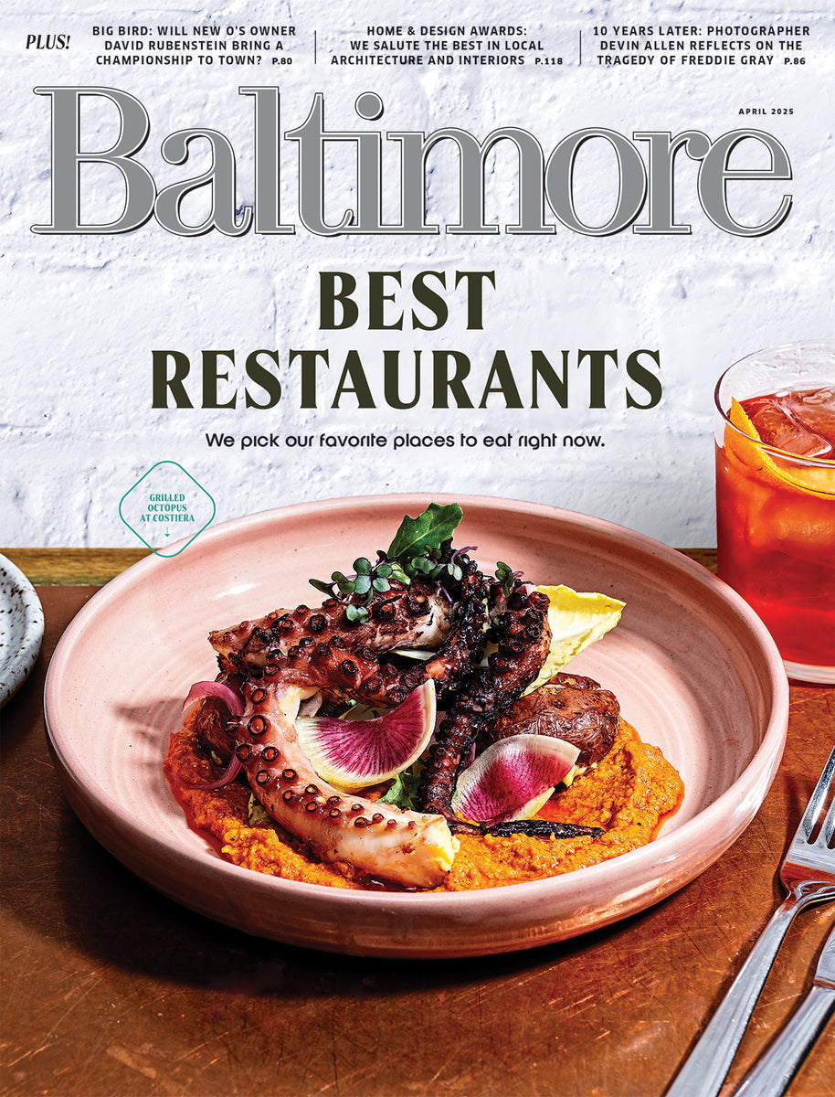 April 2025 Issue – Baltimore Magazine