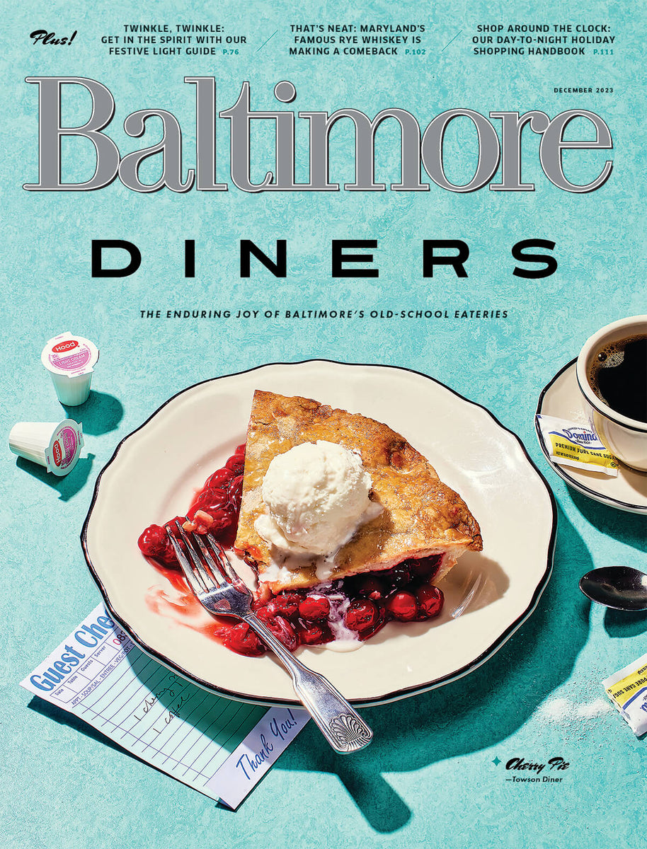 December 2023 Issue – Baltimore Magazine