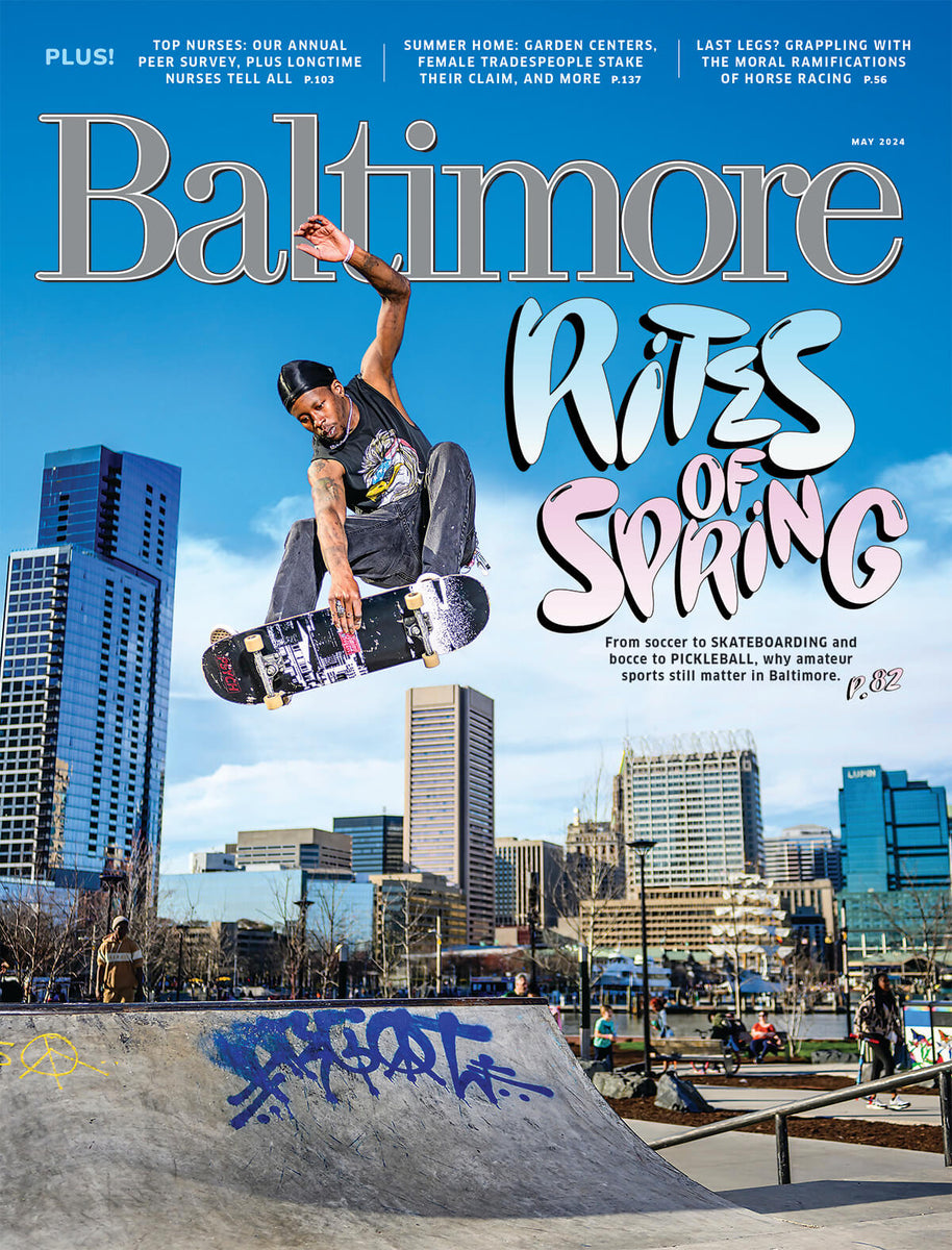 May 2024 Issue – Baltimore Magazine
