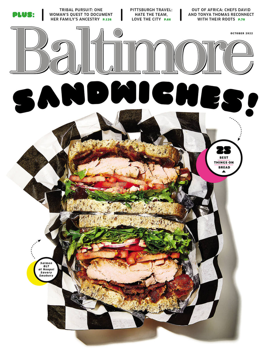 October 2022 Issue – Baltimore Magazine