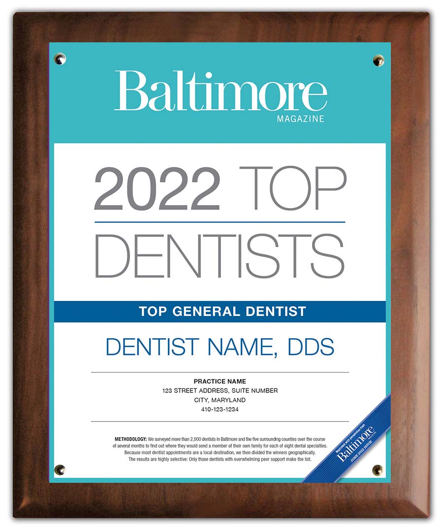 Top Dentists Plaque 2022 – Baltimore Magazine
