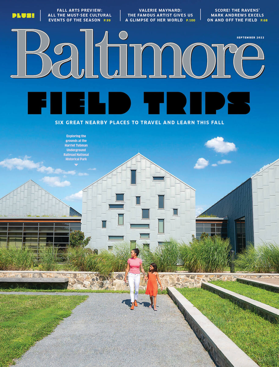 September 2022 Issue – Baltimore Magazine